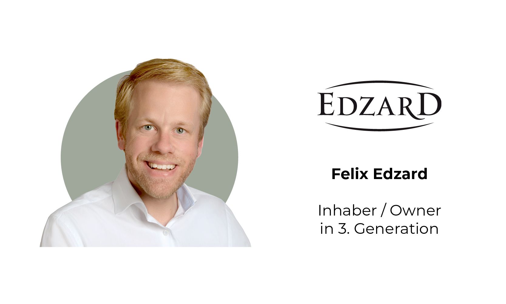 EDZARD der zeitlose Glanz!